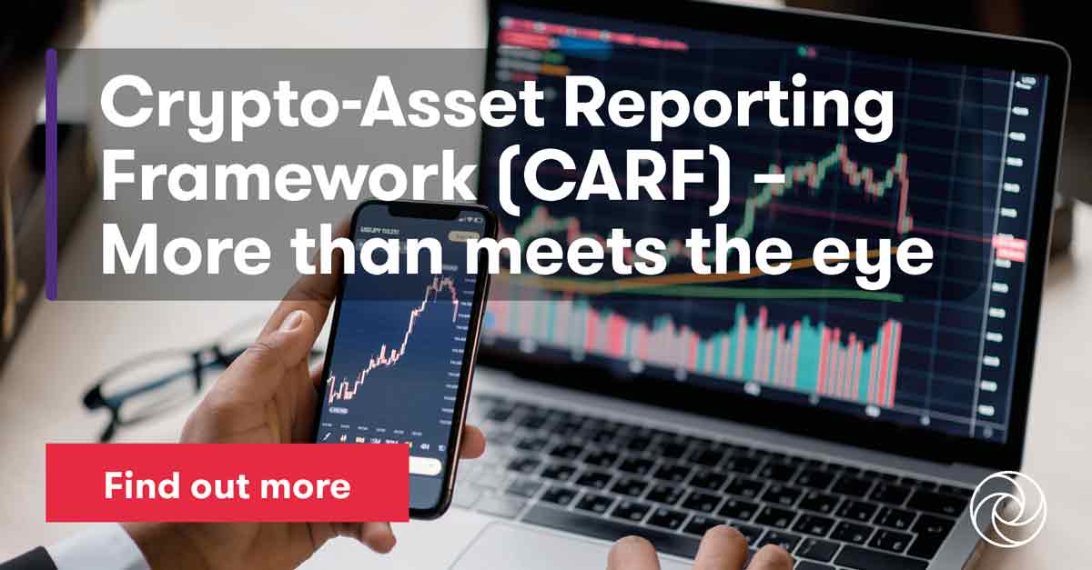 Grant Thornton - Crypto-Asset Reporting Framework (CARF) – More than ... Grant Thornton - Crypto-Asset Reporting Framework (CARF) – More than ...