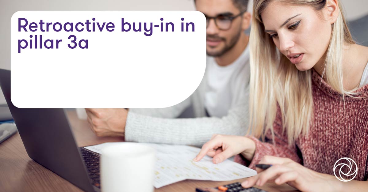 Grant Thornton - Retroactive buy-in in pillar 3a